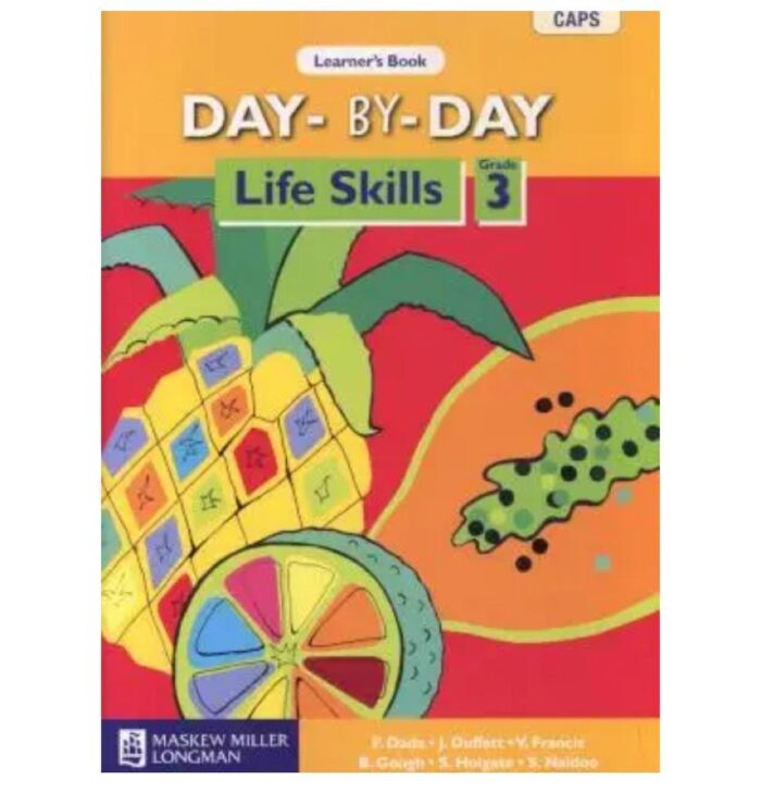 Day-by-day life skills: Gr 3: Learner's book - The Stationery People